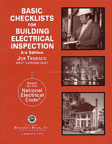 Basic Checklists for Building Electrical Inspection, 3rd Edition: Joe ...
