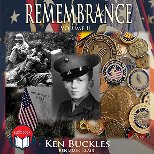 Remembrance: Volume II: Remembering My Veteran Friends and Guests from Living History Days ...