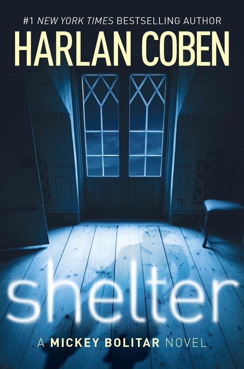 Amazon.com: Shelter (Book One): A Mickey Bolitar Novel: 9780399256509 ...