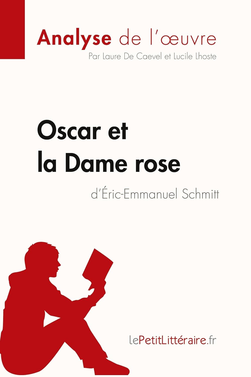 Oscar et la Dame rose d'Éric-Emmanuel Schmitt (Analyse de l'oeuvre ...
