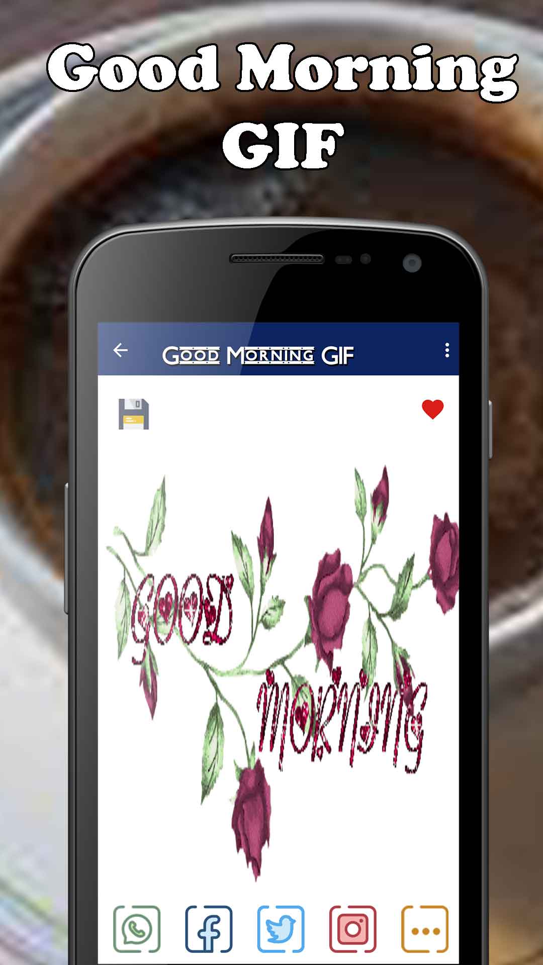 Good Morning GIF - App on the Amazon Appstore