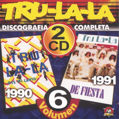 Tru La La: Discografía Completa Vol.6 de Tru La La en Amazon Music ...