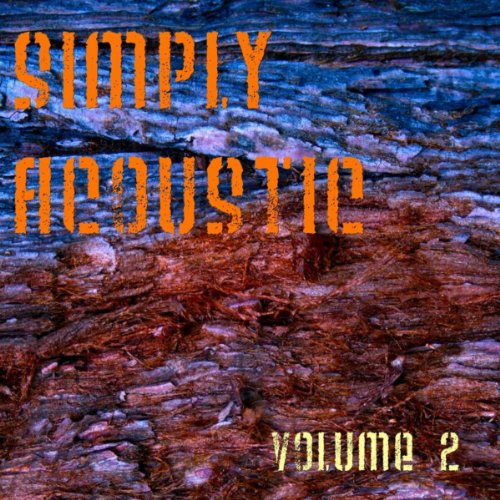 Amazon MusicでVARIOUS ARTISTSのSimply Acoustic Volume 2を再生する