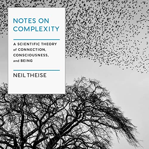 Amazon.com: Notes on Complexity (Audible Audio Edition): Neil Theise ...