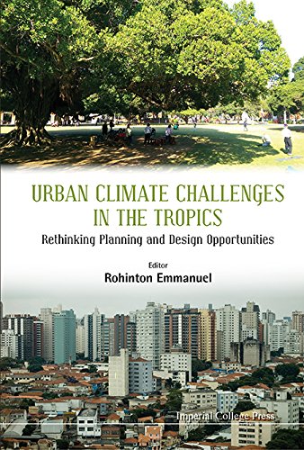 Urban Climate Challenges In The Tropics: Rethinking Planning And Design ...