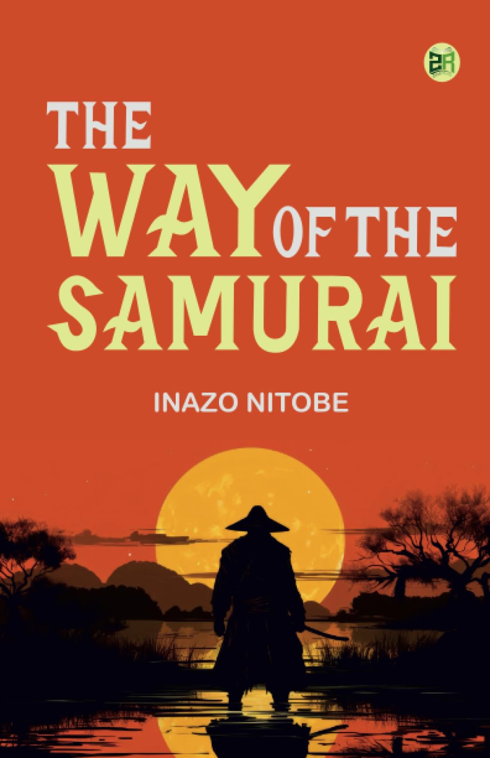 The Way of the Samurai: Inazo Nitobe: 9789368346166: Books - Amazon.ca