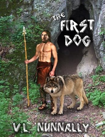 Amazon.com: The First Dog eBook : Nunnally, V. L., shaedstudios.com ...