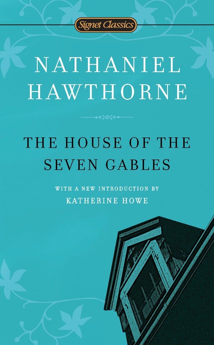 Amazon.com: The House of the Seven Gables (Signet Classics ...