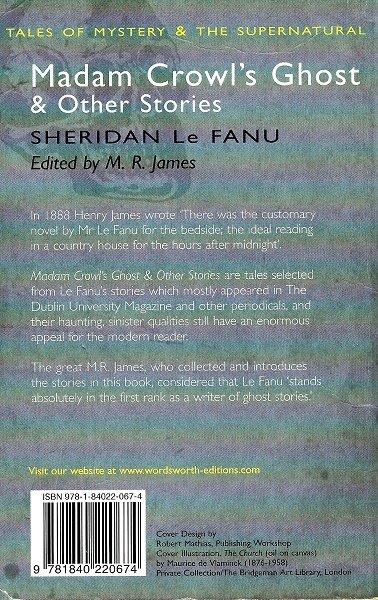 Madam Crowl's Ghost & Other Stories: Le Fanu, Joseph Sheridan, James, M ...