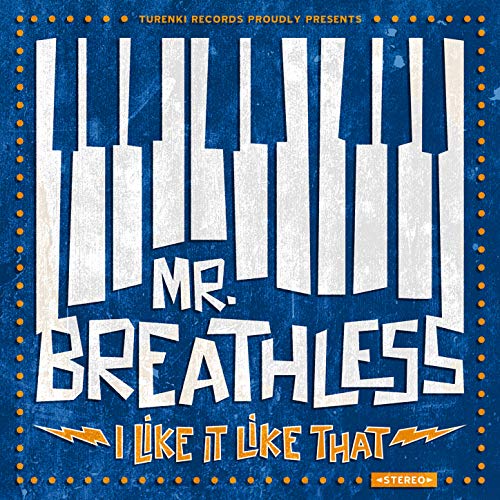Amazon.com: I Like It Like That : Mr. Breathless: Digital Music