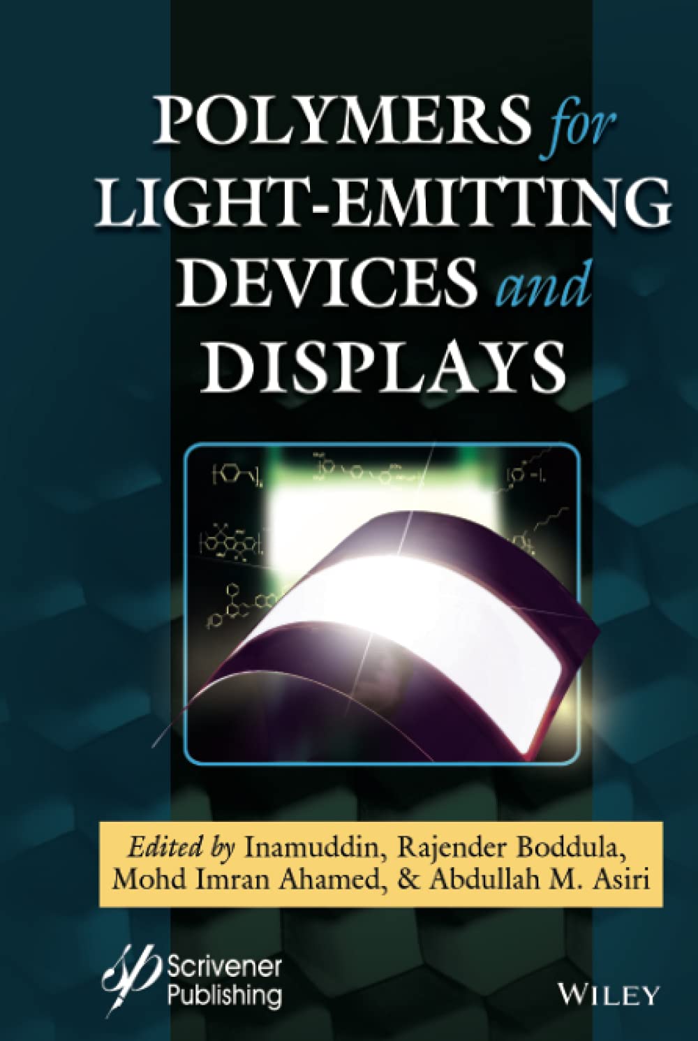 Polymers for Light-emitting Devices and Displays: Inamuddin ...