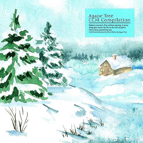 Play CCM Piano Collection For Warm Winter By Agape Tree by VARIOUS ...