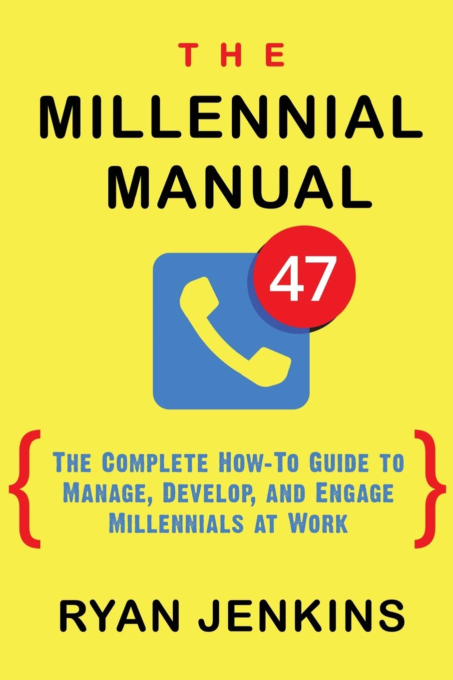 Amazon.com: The Millennial Manual: The Complete How-To Guide To Manage ...