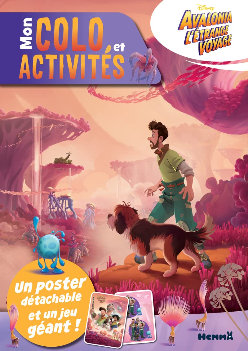 Disney Avalonia L'étrange voyage - Mon colo et activités + poster ...