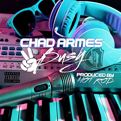 Play 2 Busy - Single by Chad Armes on Amazon Music