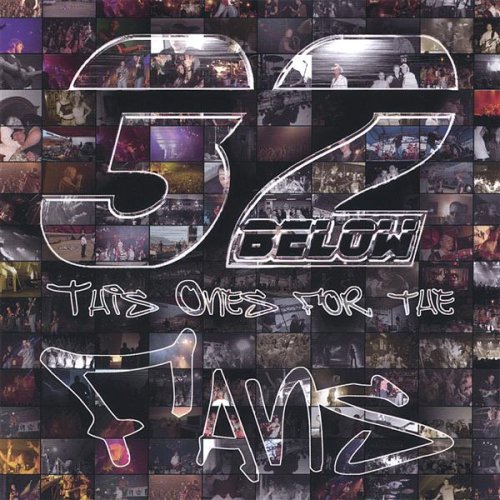 32 Below - This One's for the Fans - Amazon.com Music