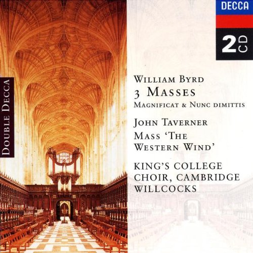 William Byrd, John Taverner, David Willcocks - Byrd: 3 Masses ...