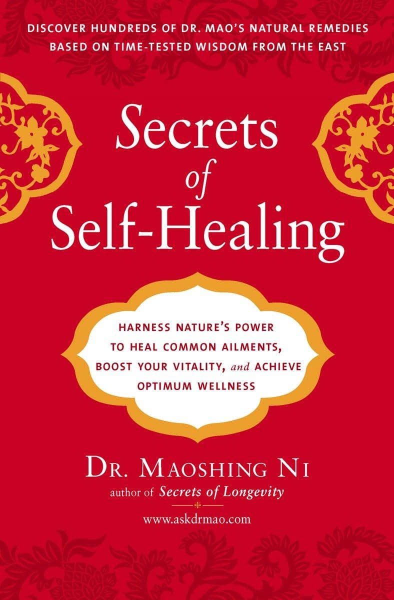 Secrets of Self-Healing: Harness Nature's Power to Heal Common Ailments ...