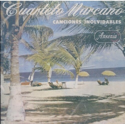 Canciones Inolvidables : Cuarteto Marcano: Amazon.es: Libros