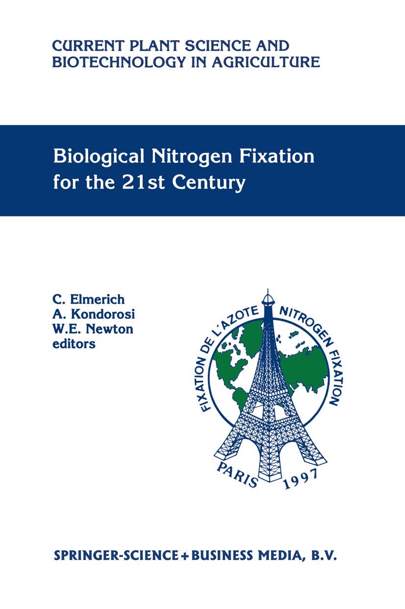 Biological Nitrogen Fixation for the 21st Century: Proceedings of the ...