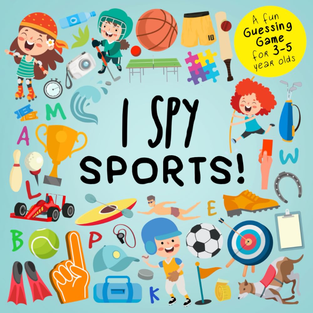 I Spy - Sports!: A Fun Guessing Game for 3-5 Year Olds! (I SPY Book ...