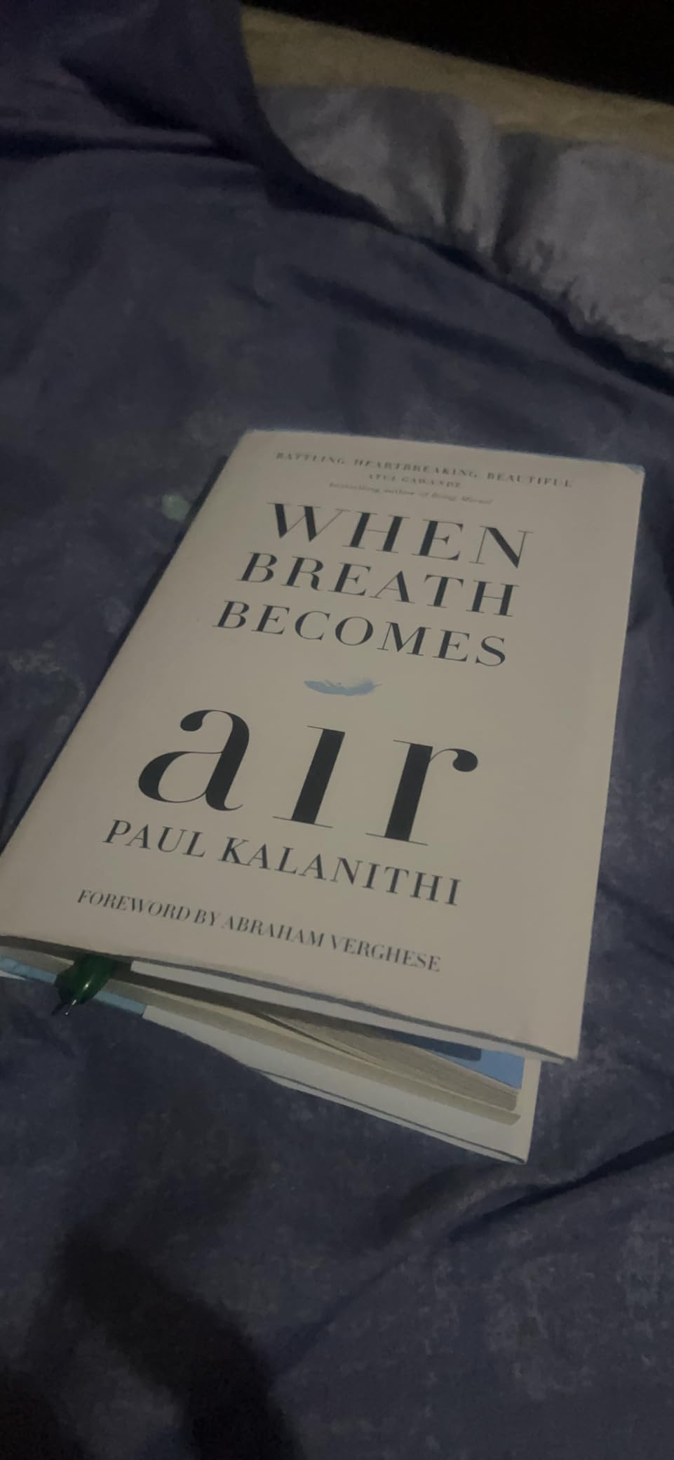 When Breath Becomes Air: The ultimate moving life-and-death story eBook ...