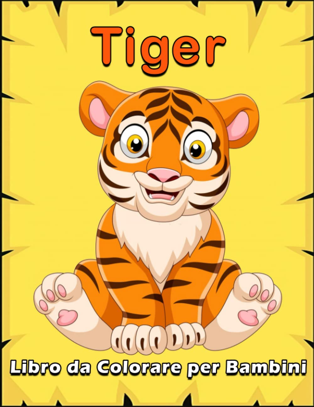 Tigre Libro Da Colorare Per Bambini Dai 4 8 Anni | Desertcart Belize