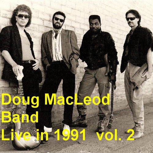 Amazon.com: Live in 1991 Volume 2 : Doug MacLeod Band: Digital Music