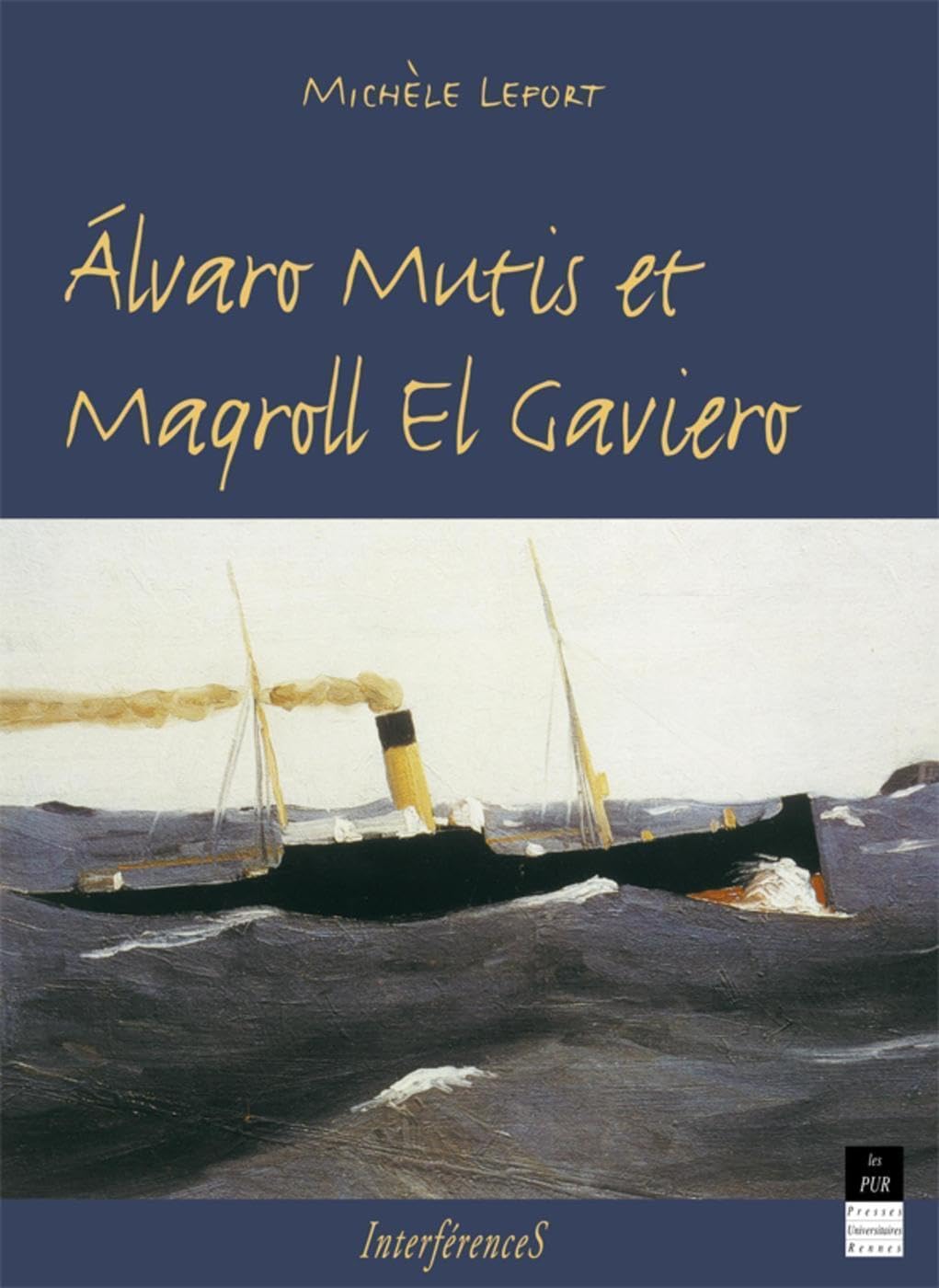 Amazon.com: ALVARO MUTIS ET MAQROLL EL GAVIERO: 9782868475824: PUR ...