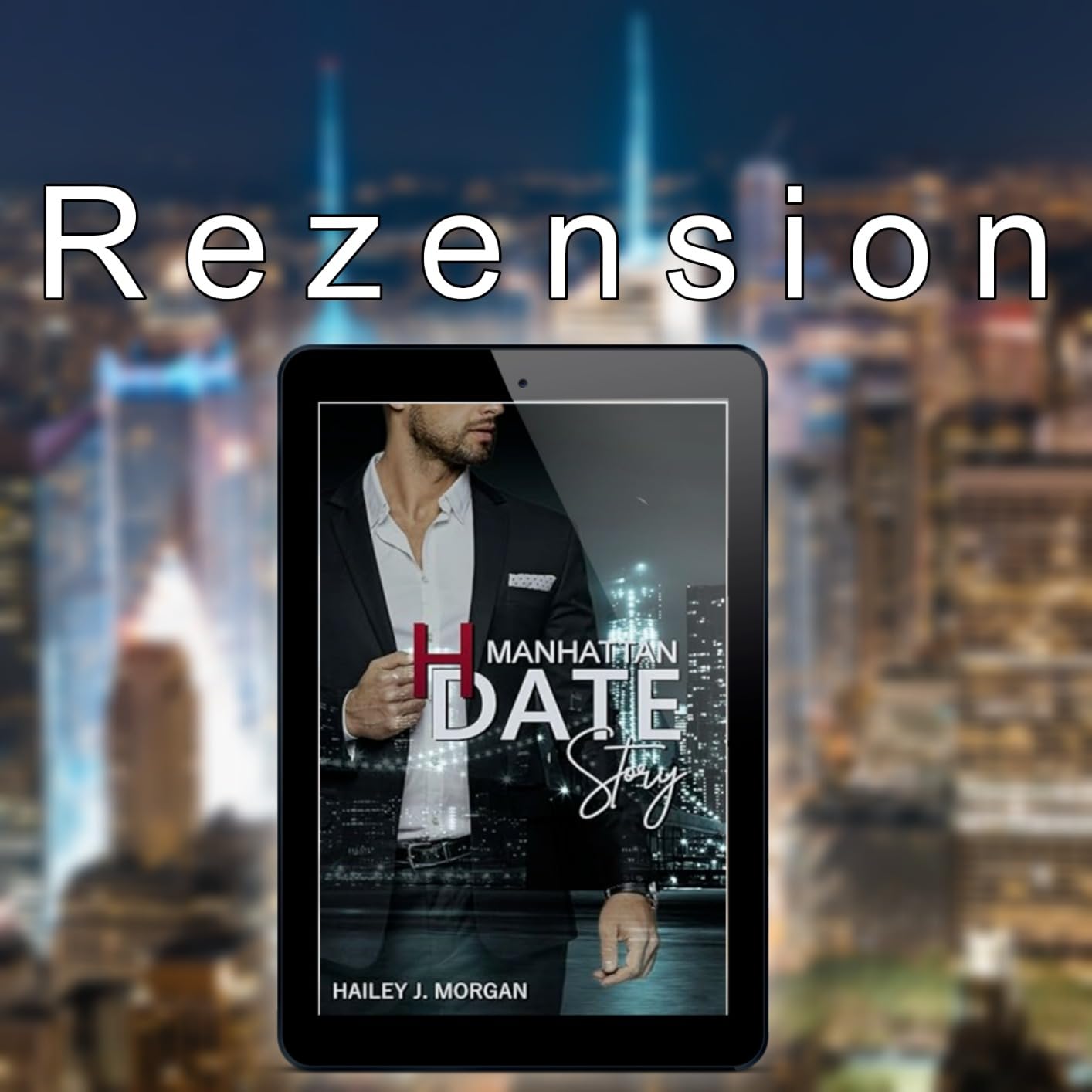 Manhattan (H)Date Story : Morgan, Hailey J.: Amazon.de: Bücher