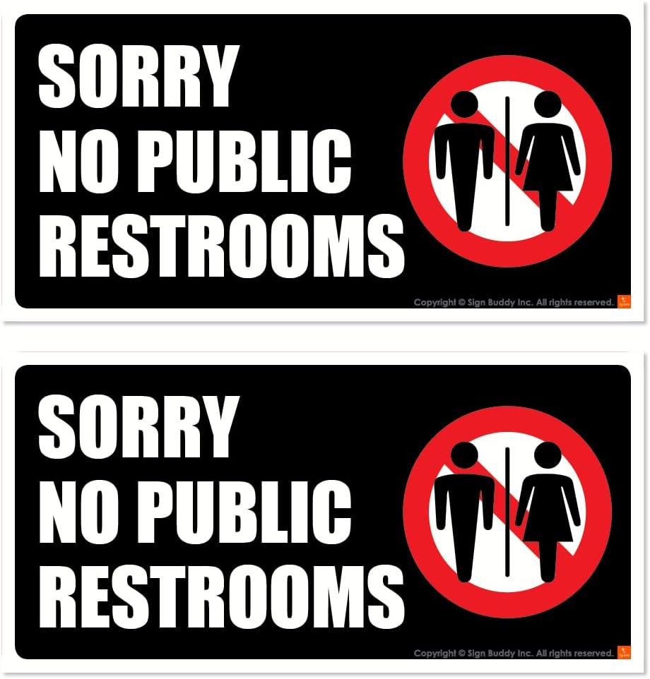 Amazon.com: Sign-Buddy (2 pcs) SORRY NO PUBLIC RESTROOMS/Restroom For ...