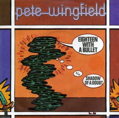PETE WINGFIELD - EIGHTEEN WITH A BULLET - 7 INCH VINYL / 45: Amazon.fr ...