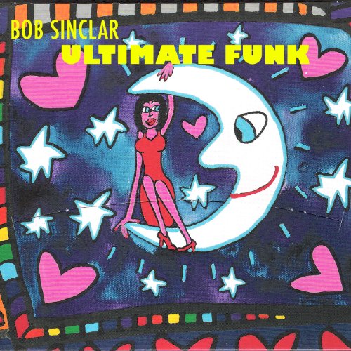 Play Ultimate Funk by Bob Sinclar on Amazon Music