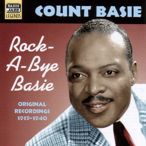 Basie, Count: Rock-A-Bye Basie (1939-1940) by Jimmy Rushing on Amazon ...