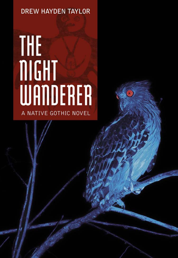 The Night Wanderer: A Native Gothic Novel - Kindle edition by Taylor ...
