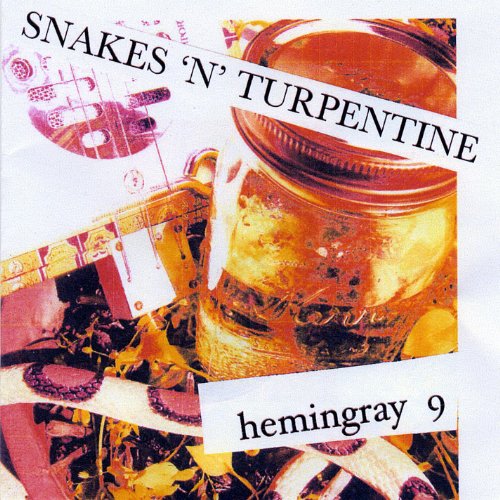 Amazon.com: Snakes 'n' Turpentine : Hemingray 9: Digital Music