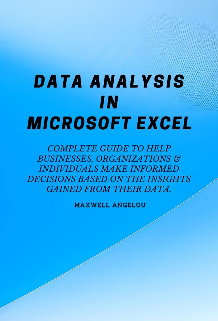 Amazon.com: Data Analysis In Microsoft Excel: Complete Guide To Help ...