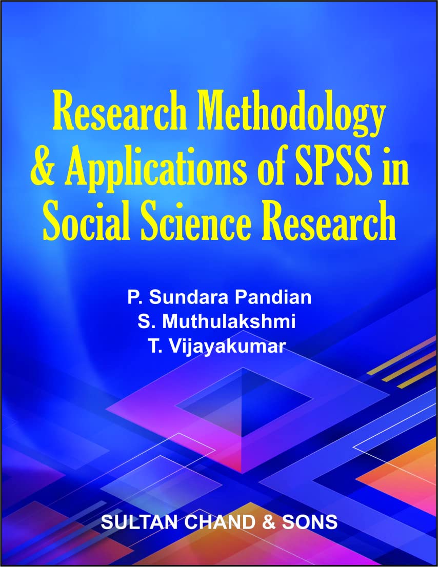 Buy Research methodology & Applications of SPSS in Social Science ...