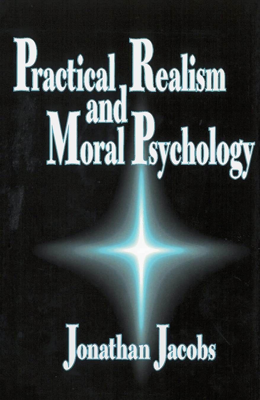 Amazon.com: Practical Realism and Moral Psychology (Not In A Series ...
