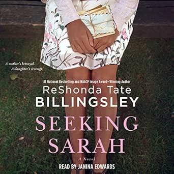 Amazon.com: Seeking Sarah: A Novel (Audible Audio Edition): Janina Edwards, ReShonda Tate ...