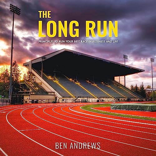 Amazon.com: The Long Run: Lessons in Perseverance in Running, Business ...