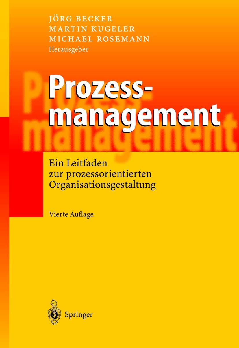 Amazon.com: Prozessmanagement. Ein Leitfaden zur prozessorientierten ...