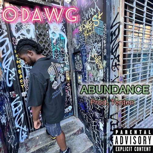 Écouter ABUNDANCE par O Dawg sur Amazon Music Unlimited