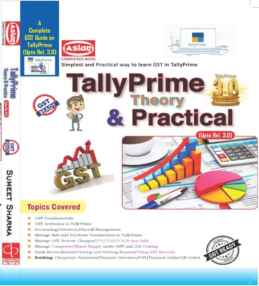 Amazon.in: Buy Tally Prime Theory & Practical (A Complete GST Guide on ...