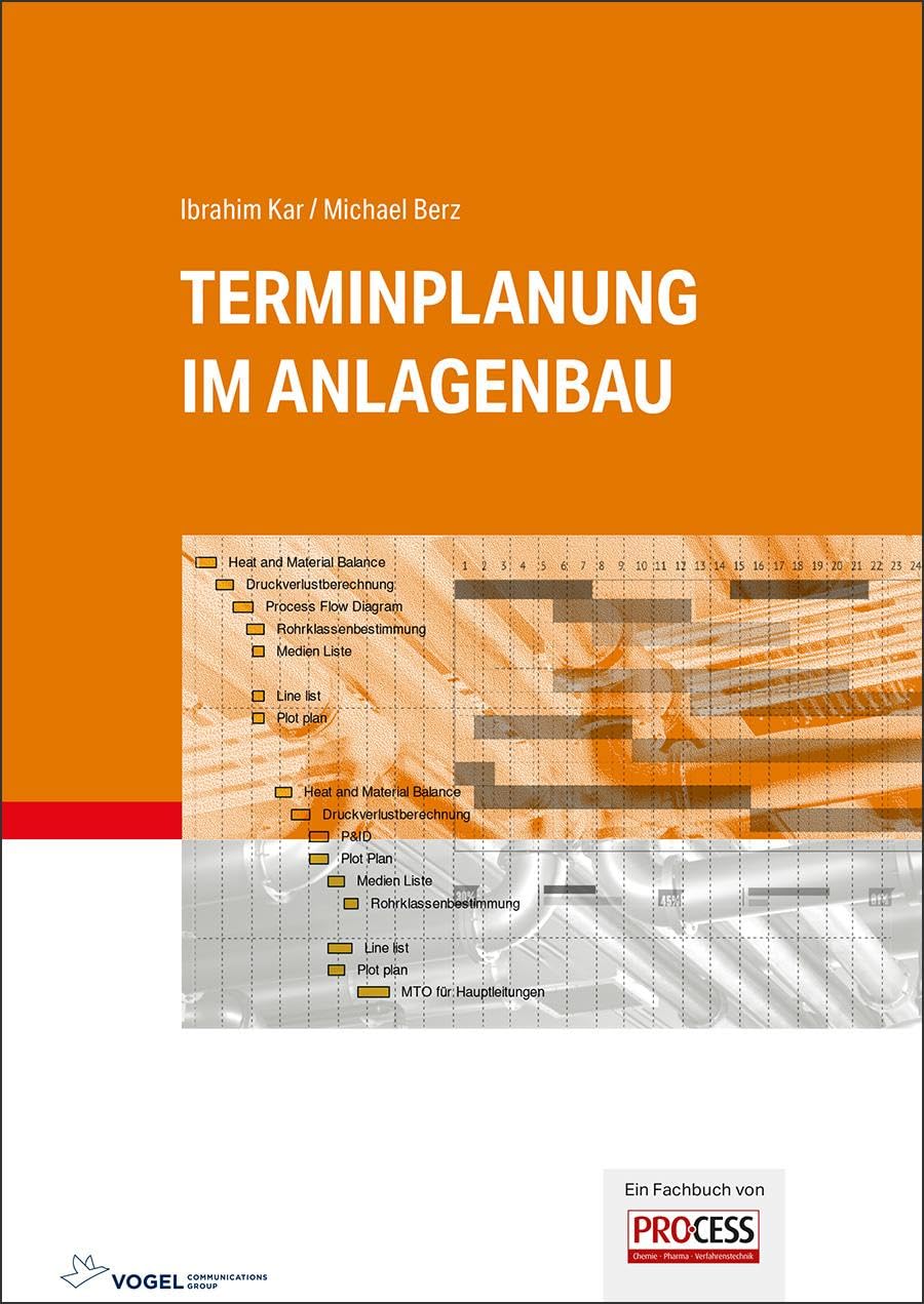 Terminplanung im Anlagenbau - Kar, Ibrahim, Michael, Berz - Amazon.de ...