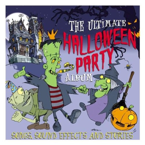 Ultimate Halloween Party Album - Ultimate Halloween Party Album ...