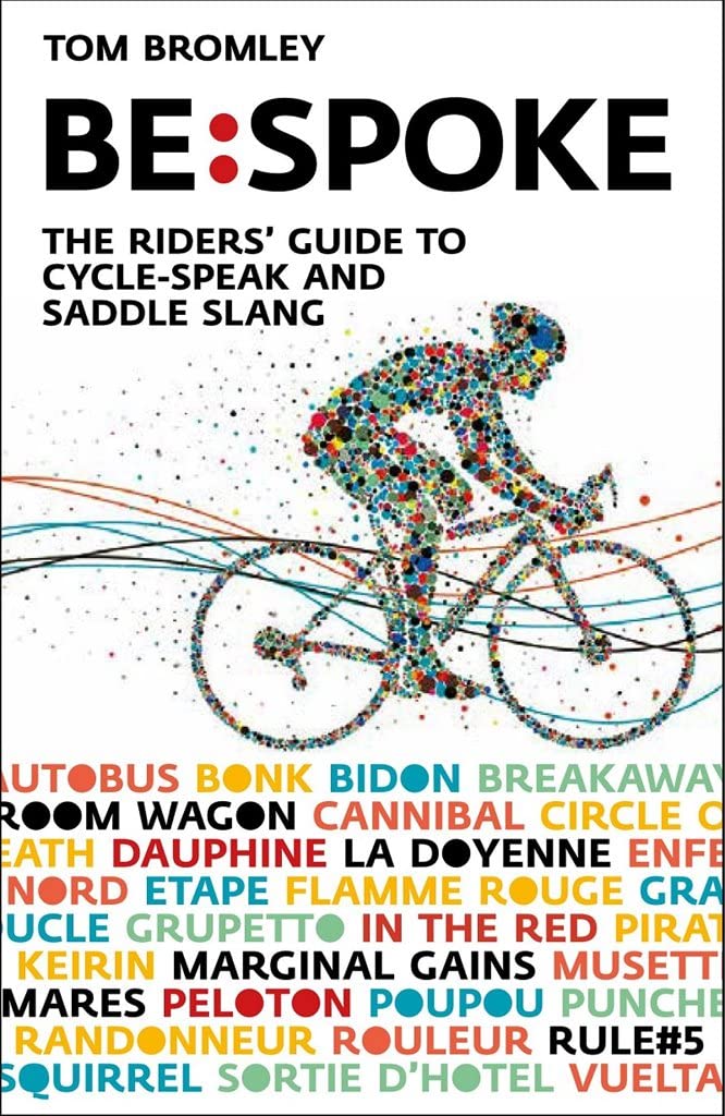 Amazon | Bespoke: The Riders' Guide to Cycle-Speak and Saddle Slang ...