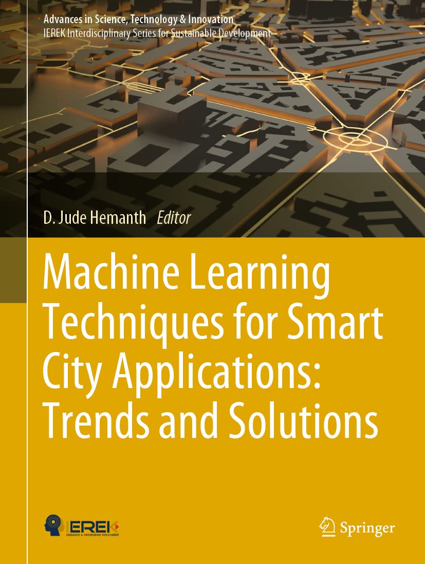 Machine Learning Techniques for Smart City Applications: Trends and ...