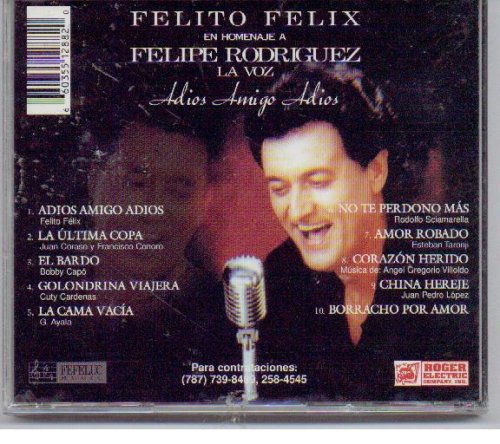 Felix, Felito - Adios Amigo Adios - Amazon.com Music