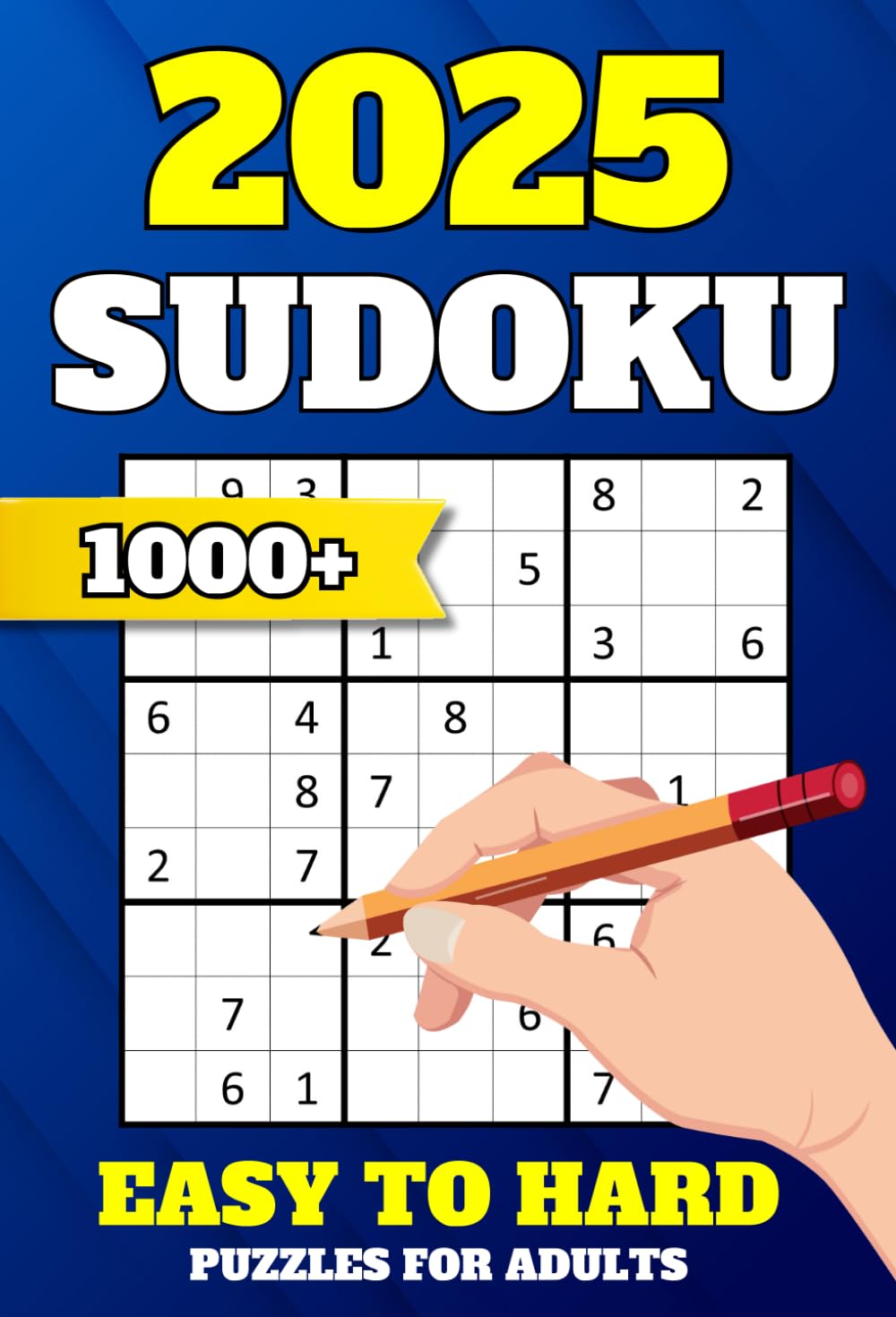 1000+ Sudoku Puzzles for Adults: Easy to Hard Puzzles for Adults with ...